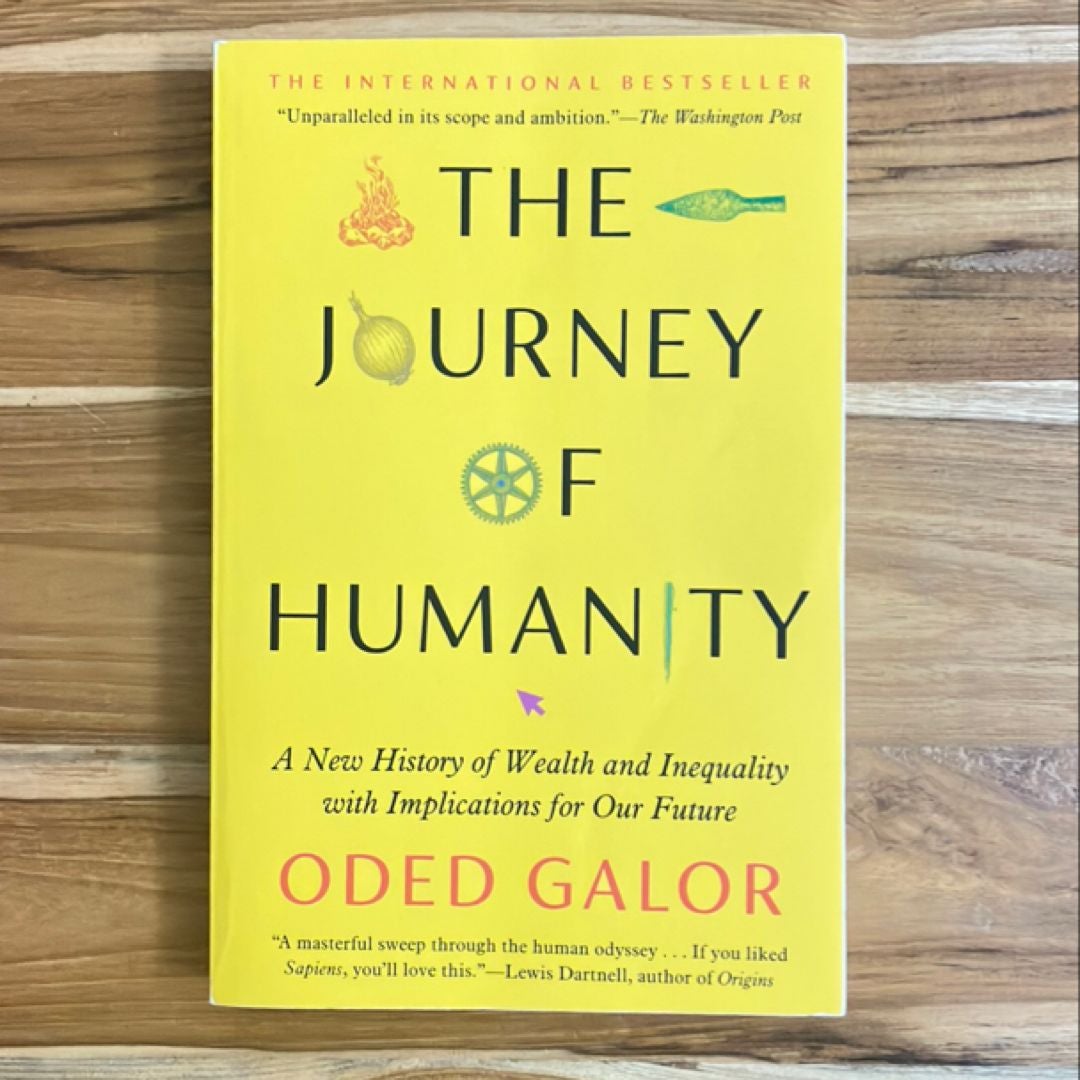 The Journey of Humanity by Oded Galor