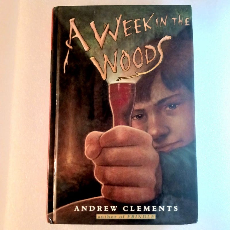 A Week In The Woods by Andrew Clements, Hardcover | Pangobooks