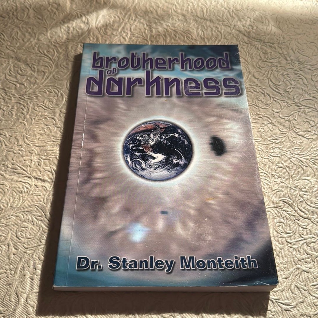 Brotherhood of Darkness by Stanley Monteith