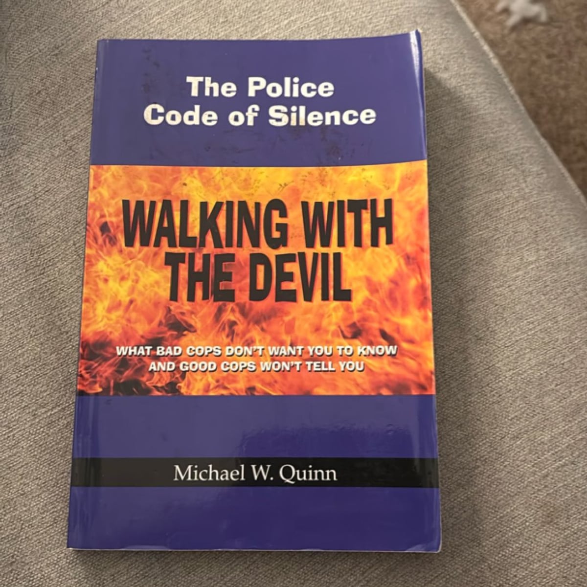 Walking with the Devil by Michael W. Quinn, Dorie McClelland