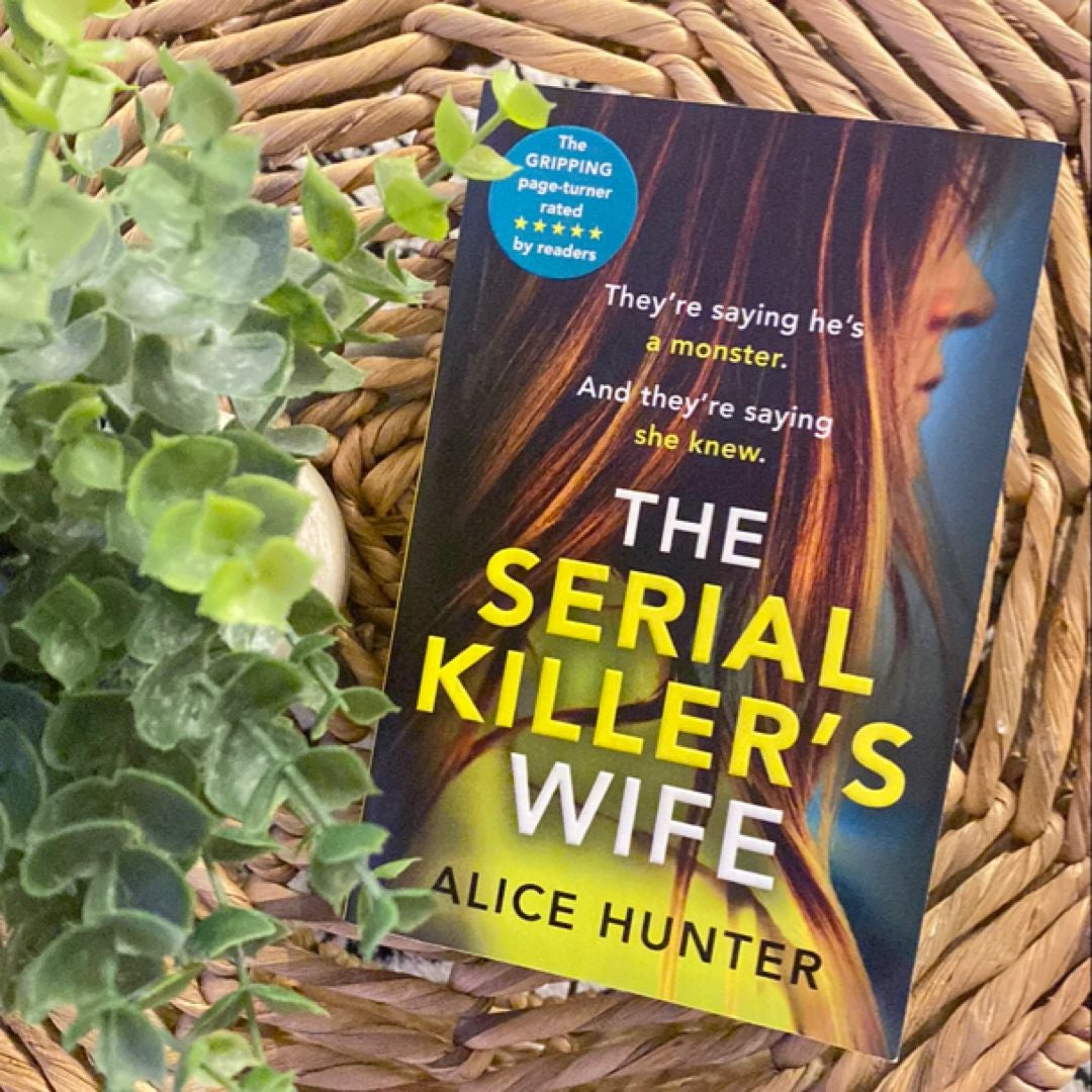 The Serial Killer's Wife by Alice Hunter, Paperback | Pangobooks