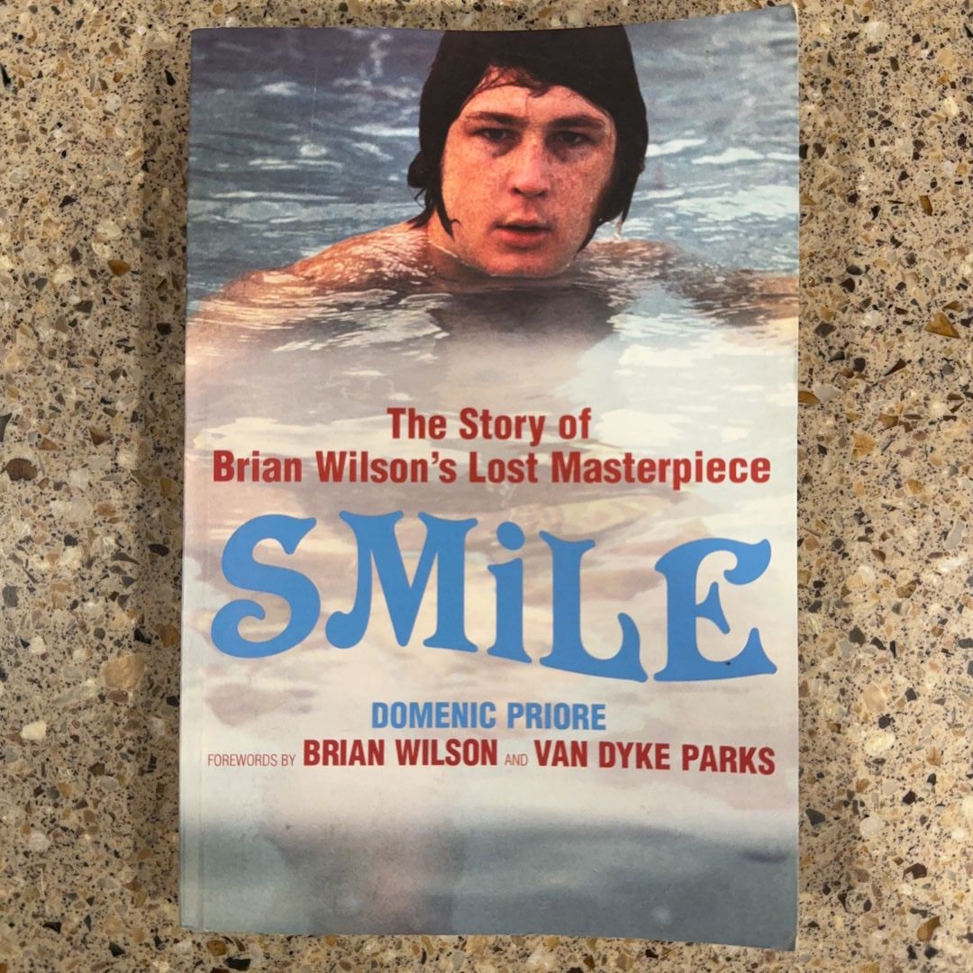 Smile by Dominic Priore, Brian Wilson, Van Dyke Parks