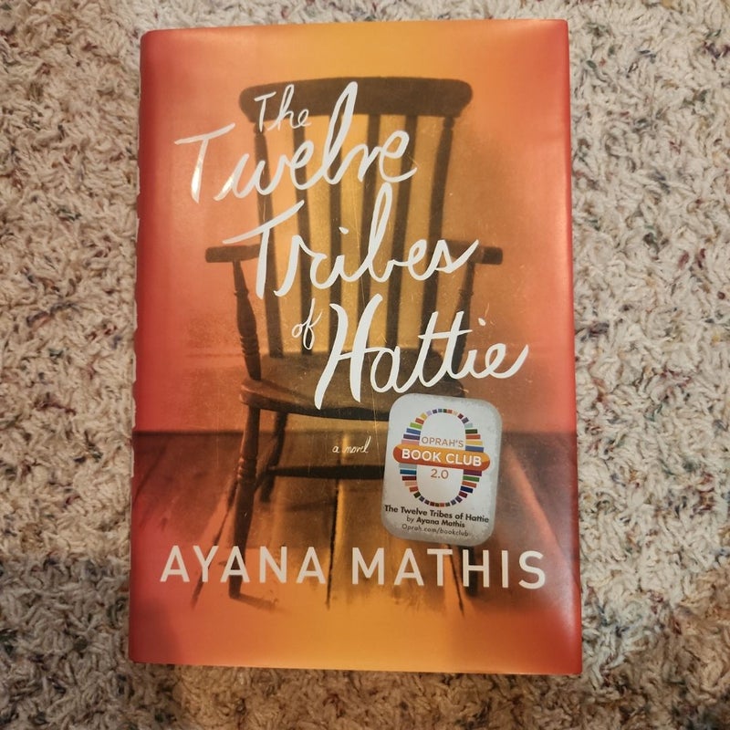 The Twelve Tribes of Hattie by Ayana Mathis