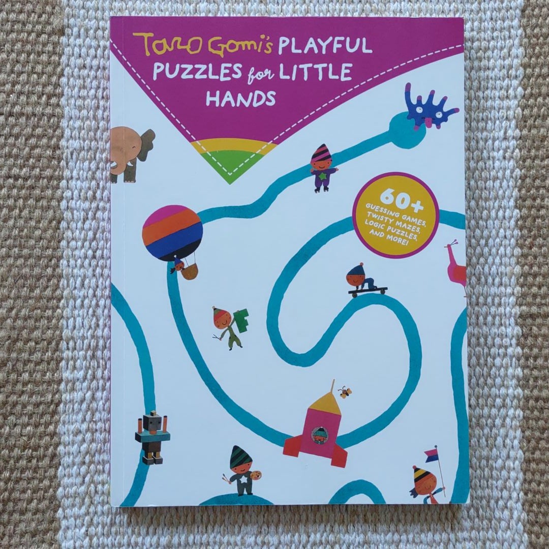 Taro Gomi's Playful Puzzles for Little Hands by Taro Gomi
