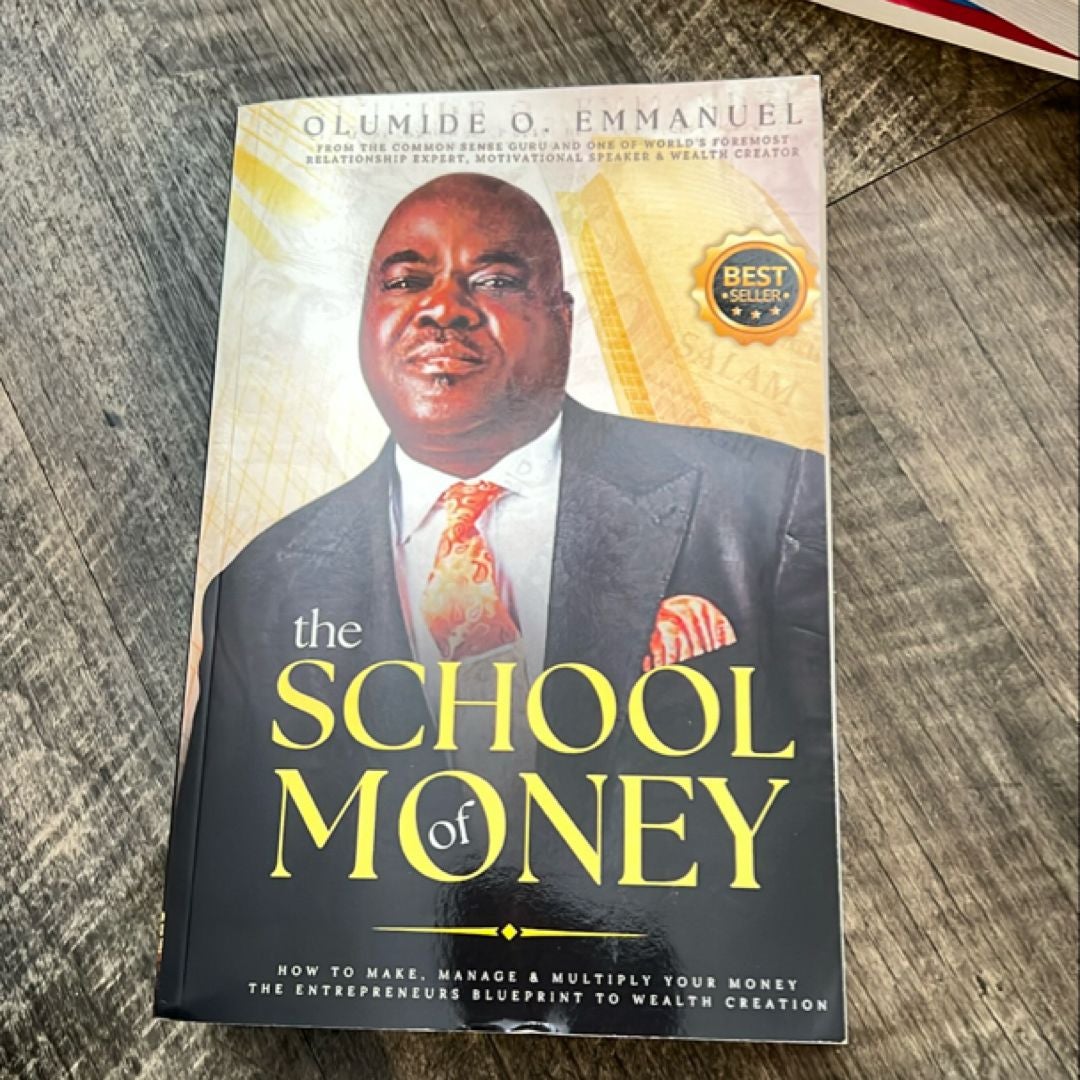The School of Money by Olumide Emmanuel
