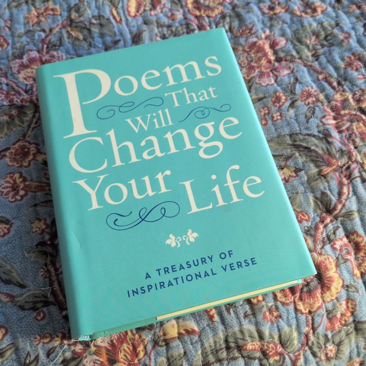 Poems That Will Change Your Life by