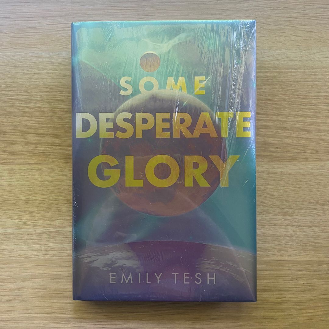 Some Desperate Glory (Signed Illumicrate exclusive) by Emily Tesh ...