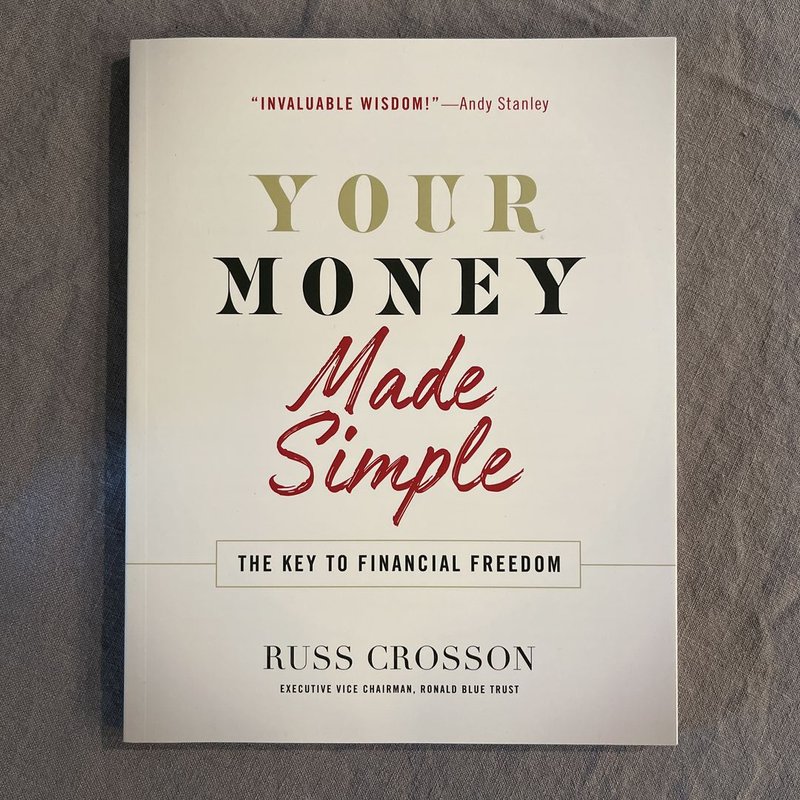 Your Money Made Simple by Russ Crosson
