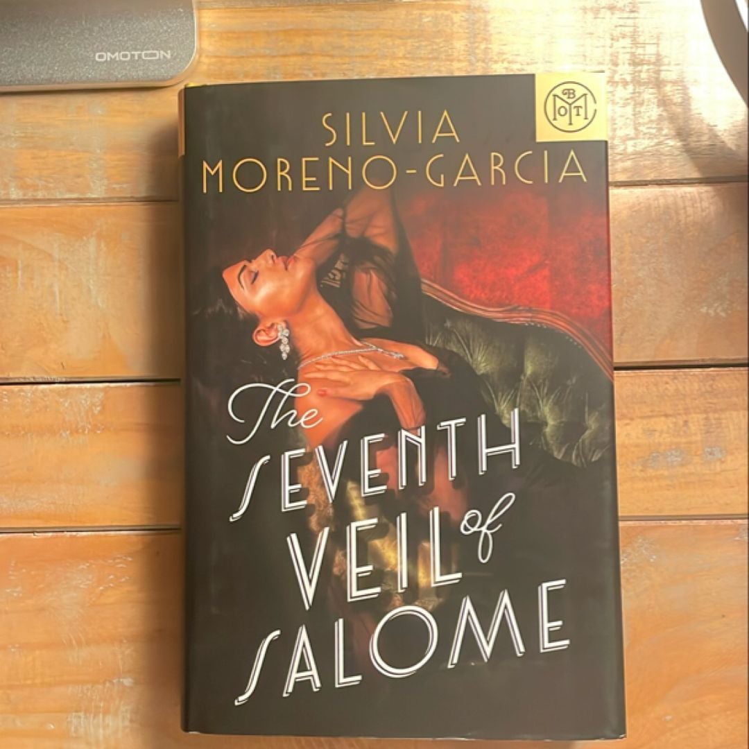 The Seventh Veil of Salome by Silvia Moreno-Garcia