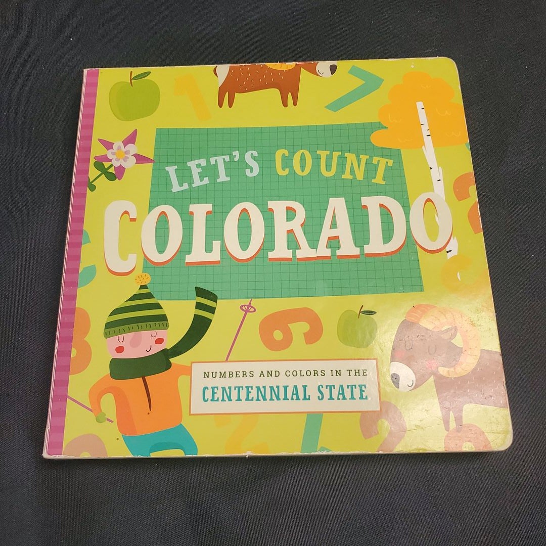 Let's Count Colorado by Stephanie Miles, Christin Farley