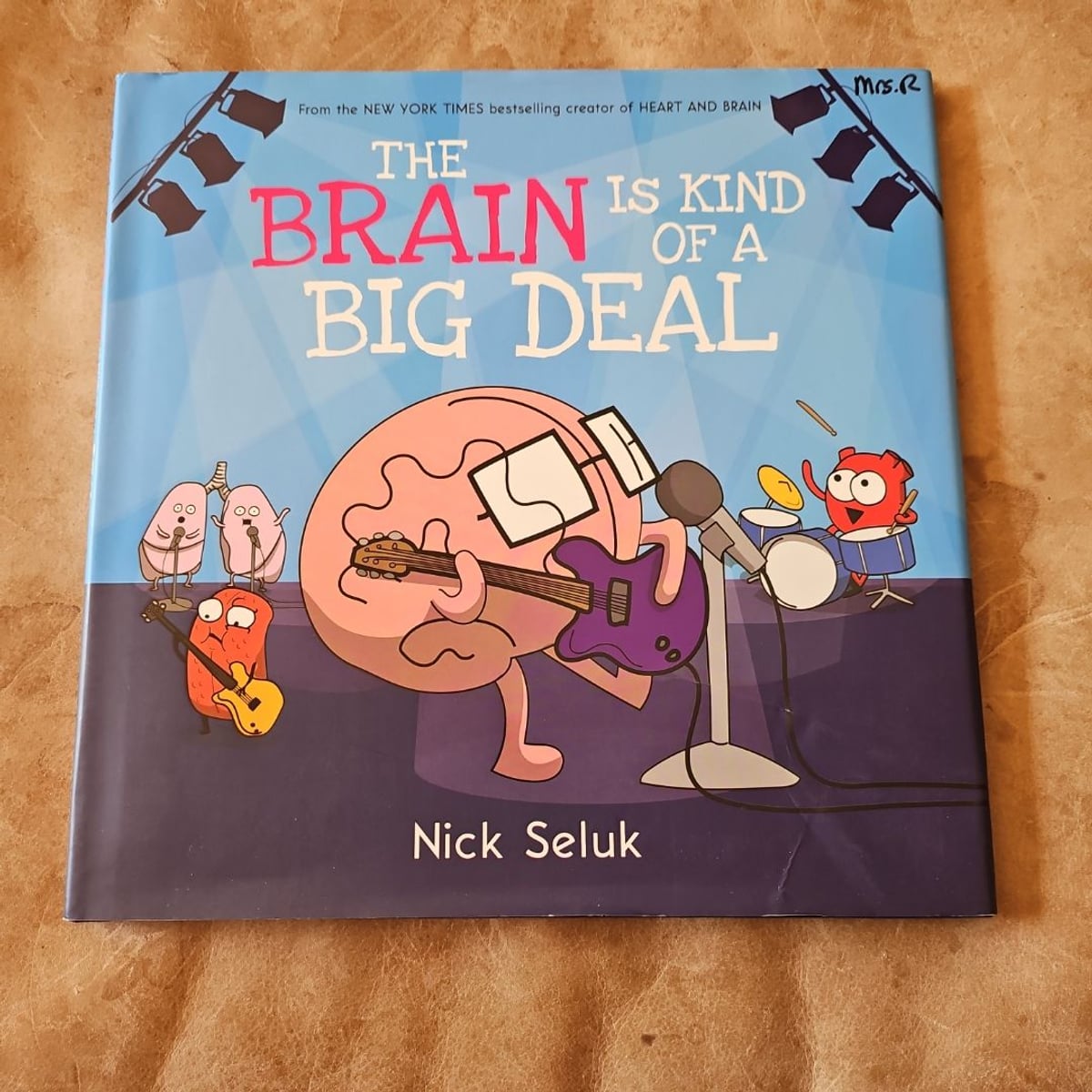 The Brain Is Kind of a Big Deal by Nick Seluk