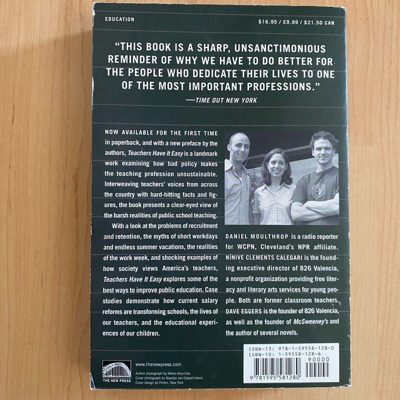 Teachers Have It Easy by Dave Eggers, Nínive Calegari, Daniel Moulthrop