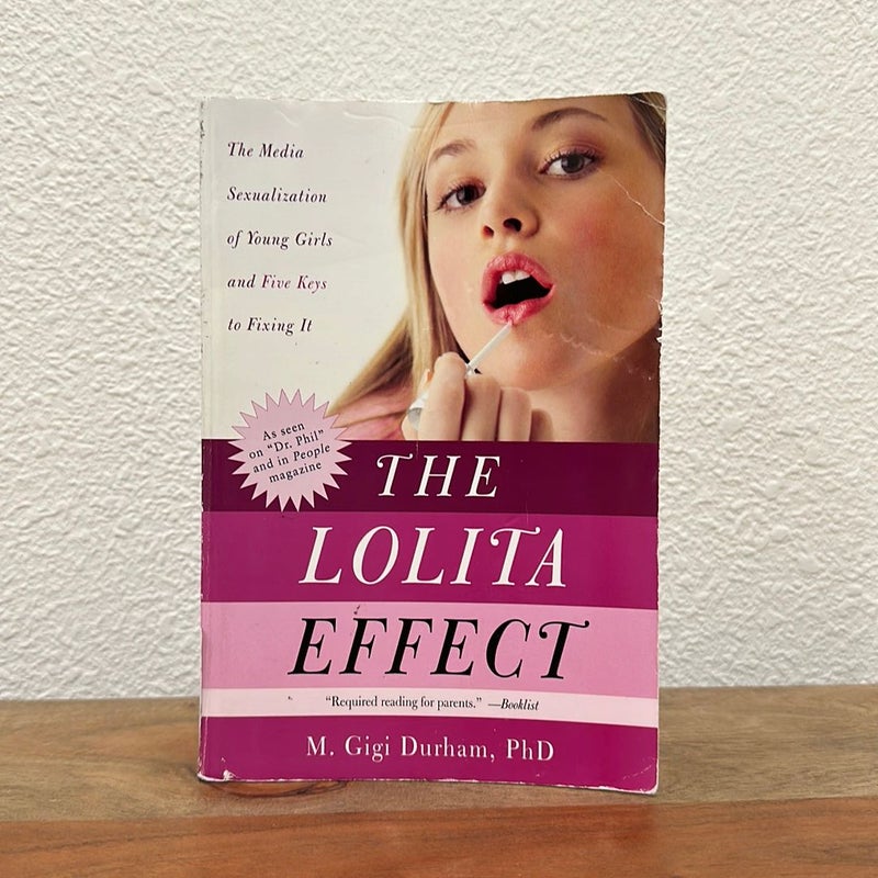The Lolita Effect by M. Gigi Durham