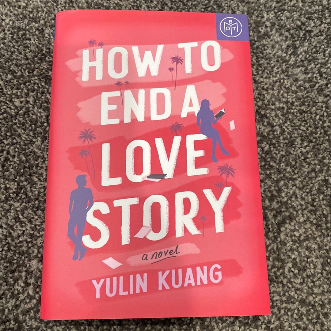 How to End a Love Story by Yulin Kuang, Hardcover | Pangobooks