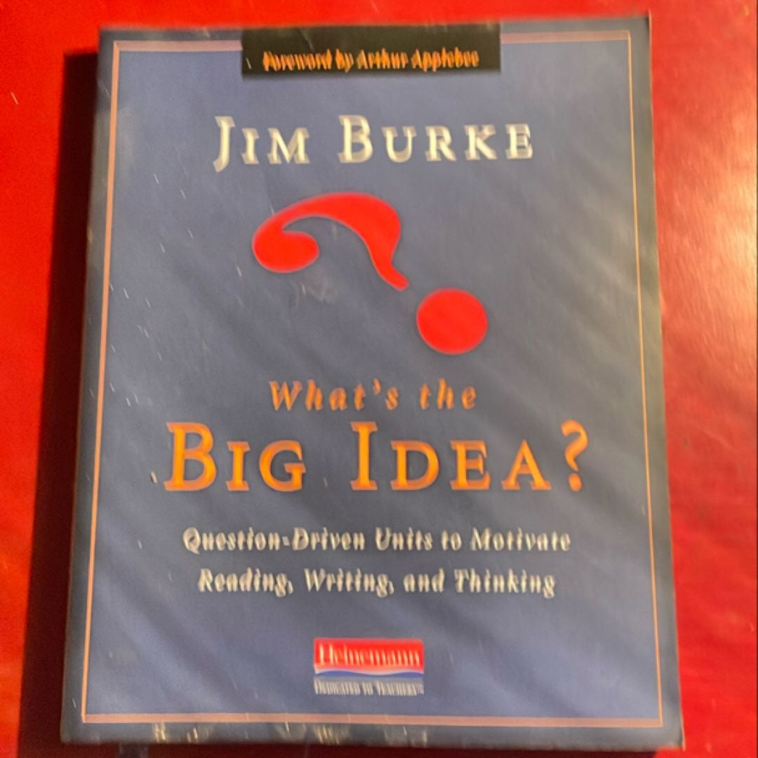 What's the Big Idea? by Jim Burke