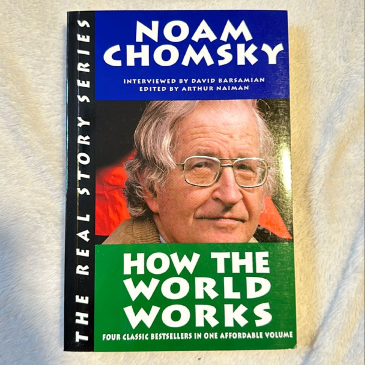 How the World Works by Noam Chomsky