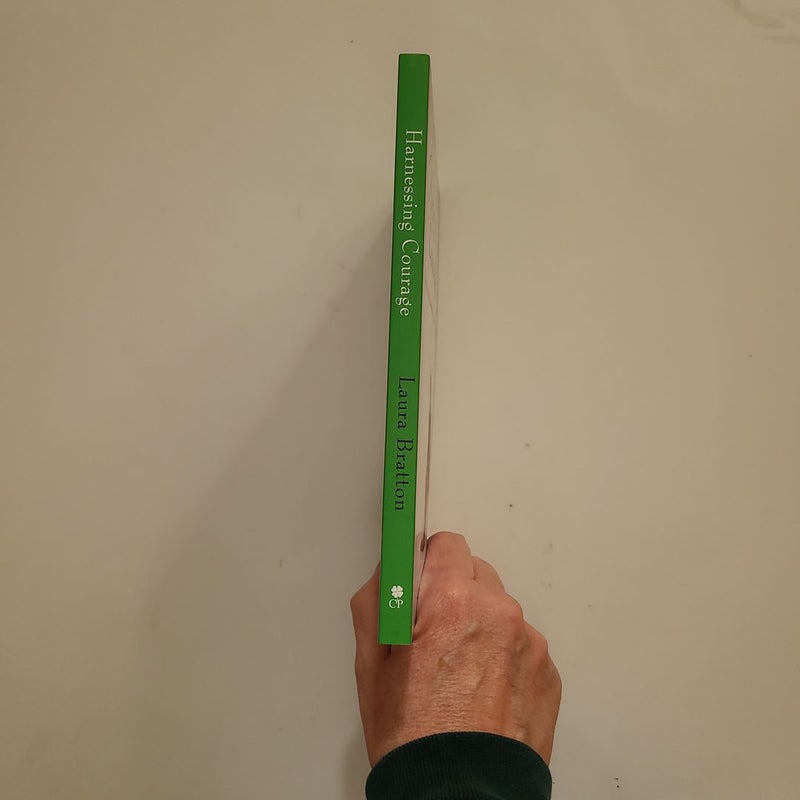 Harnessing Courage by Laura Bratton