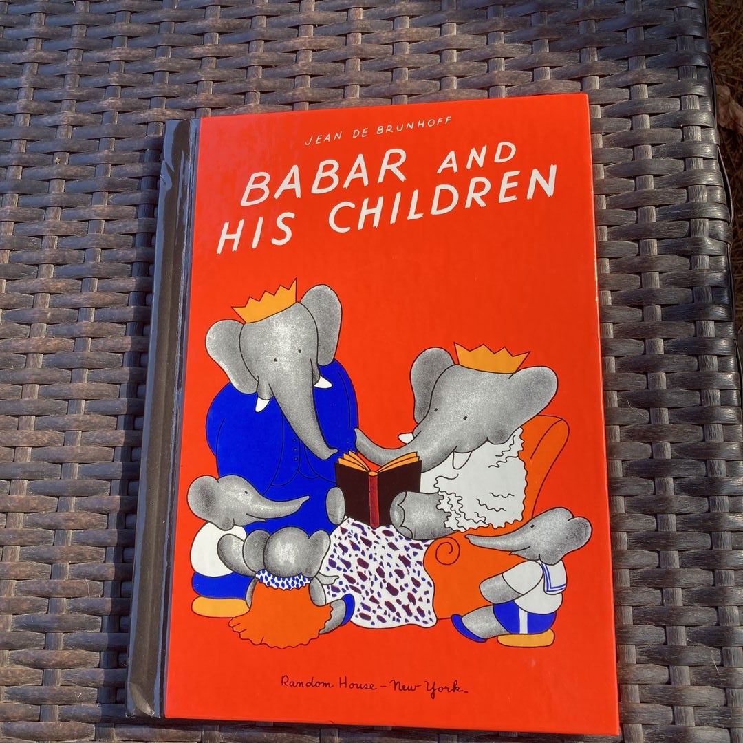 Babar and His Children by Jean. De Brunhoff