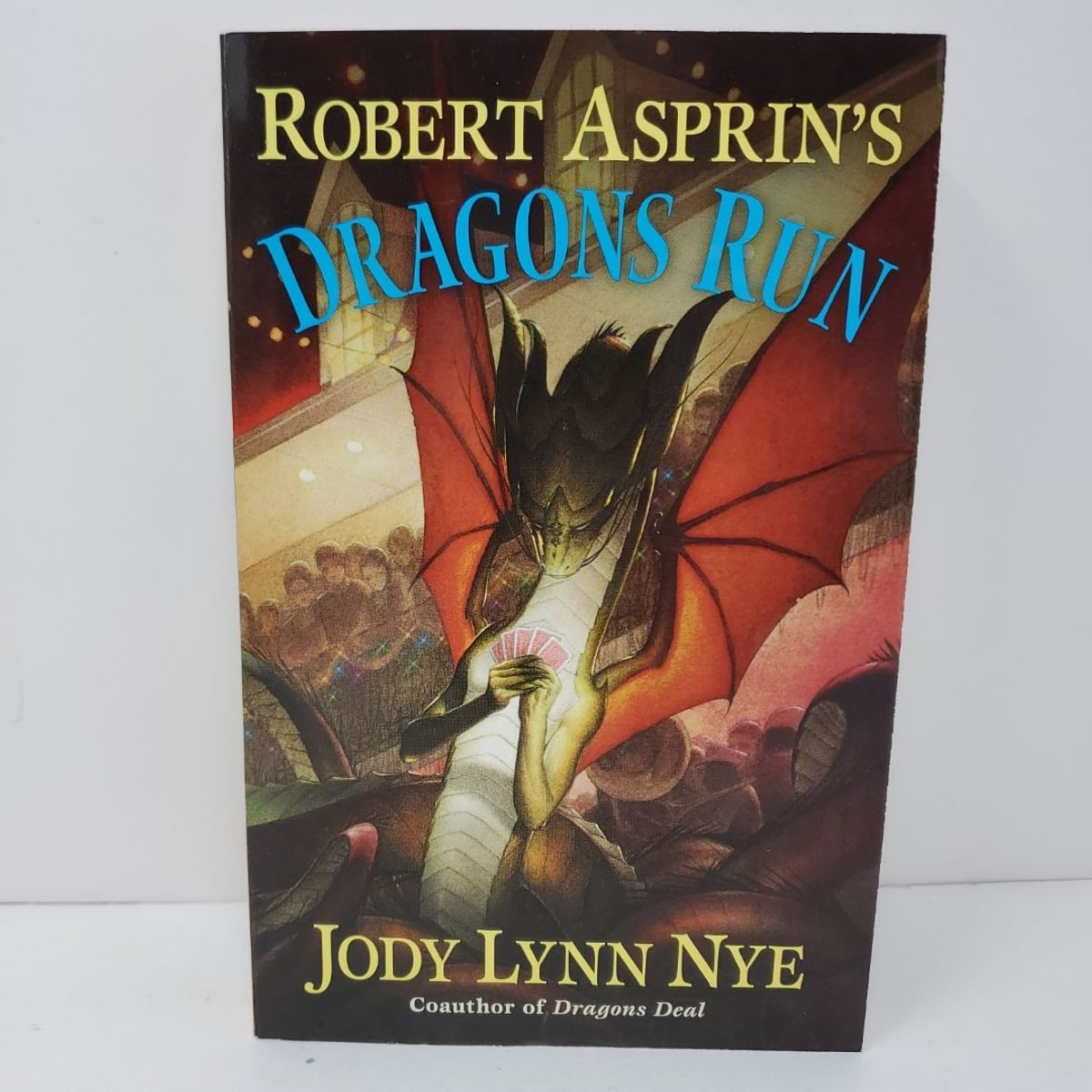 Robert Asprin's Dragons Run by Jody Lynn Nye