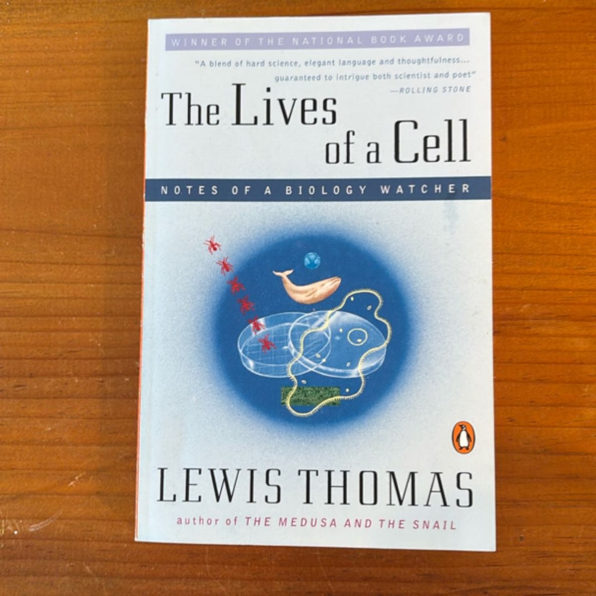 The Lives of a Cell by Lewis Thomas, Lewis Thomas