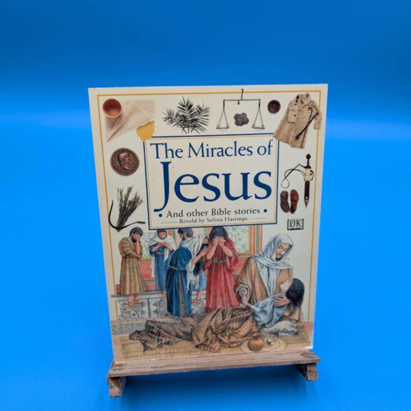 The Miracles of Jesus and Other Bible Stories by Selina Hastings