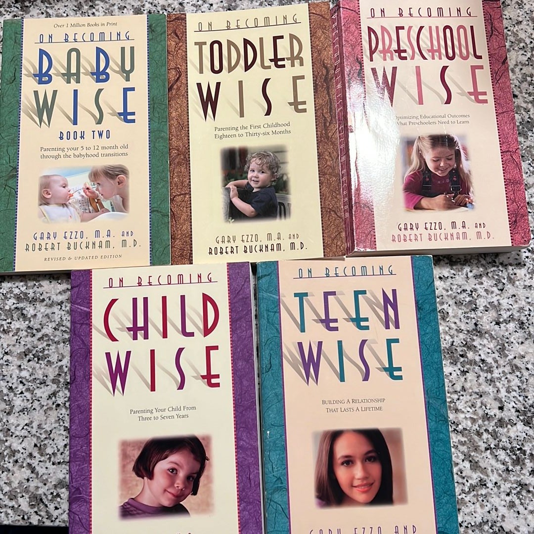 On Becoming Childwise by Gary Ezzo, Robert Buckham