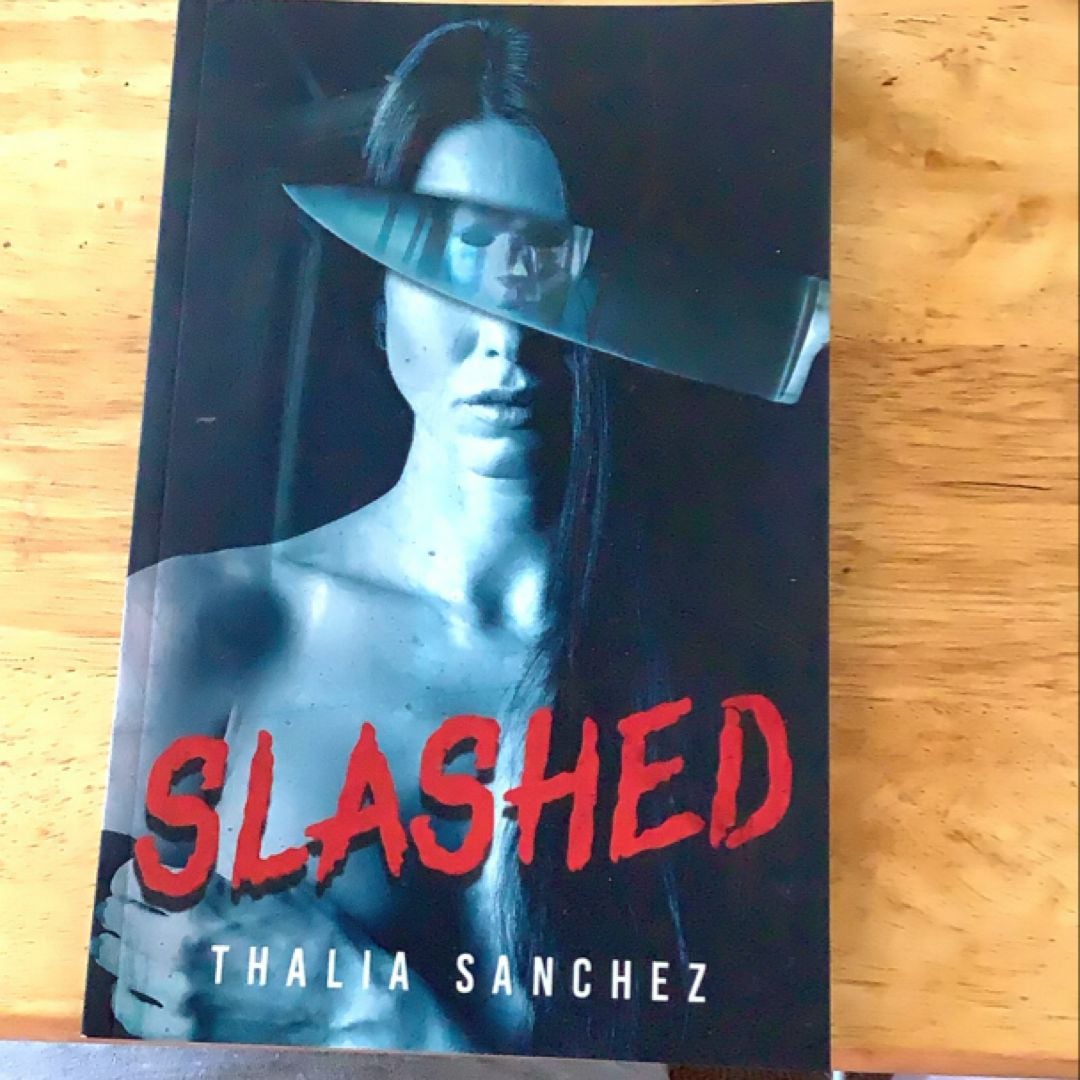 Slashed by Thalia Sanchez, Paperback | Pangobooks