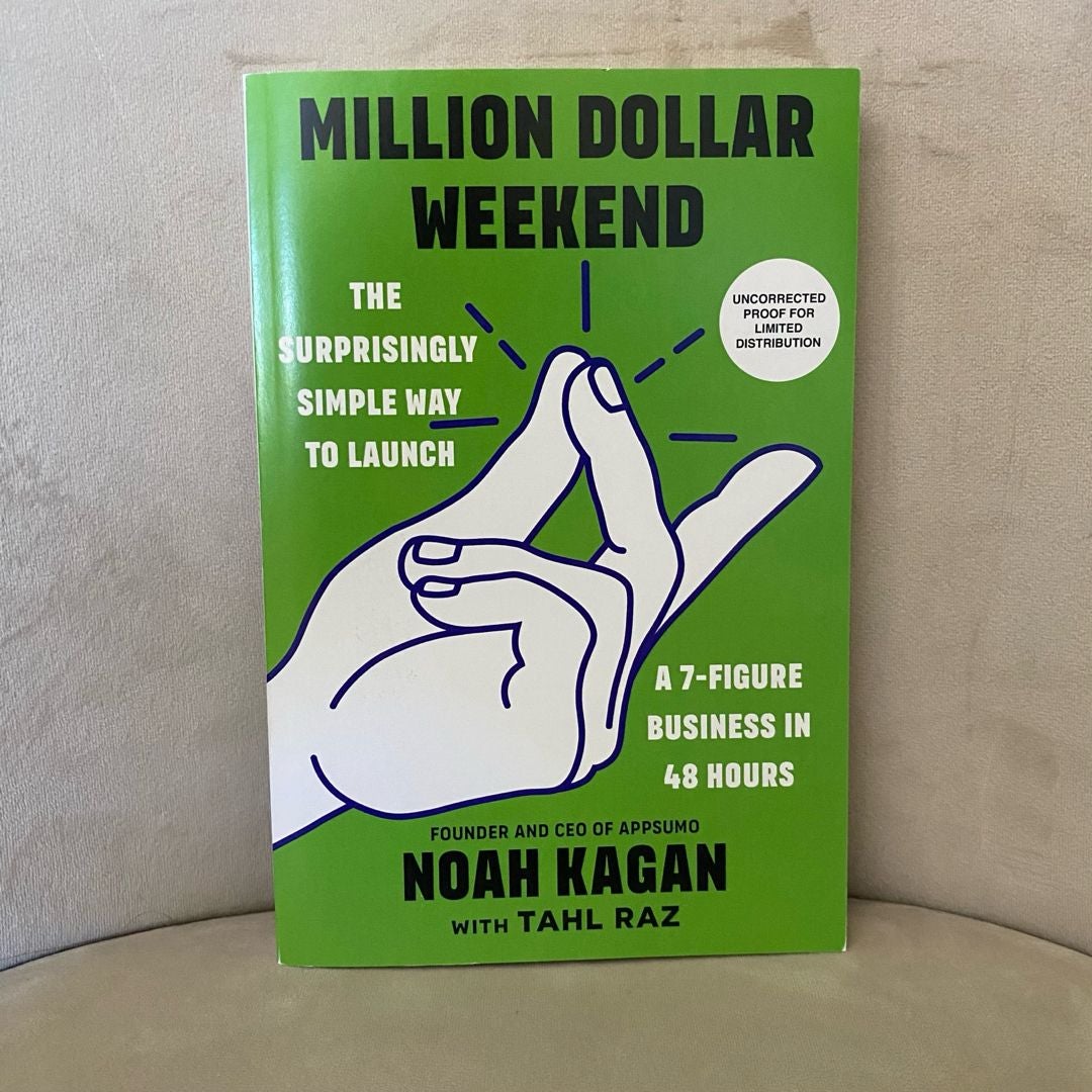 Million Dollar Weekend by Noah Kagan, Paperback | Pangobooks Million Dollar Weekend by Noah Kagan, Paperback | Pangobooks