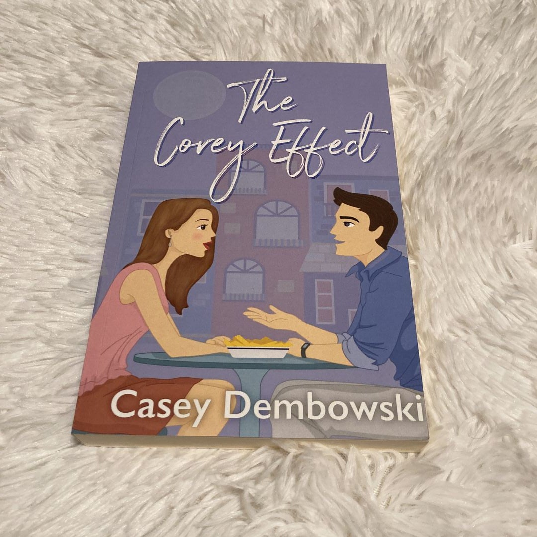The Corey Effect by Casey Dembowski