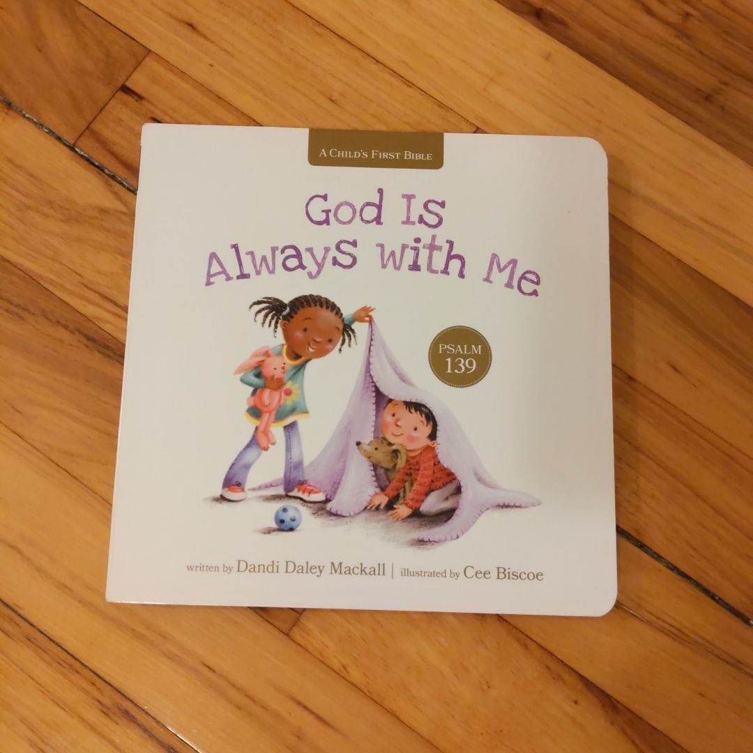 God Is Always with Me by Dandi Daley Mackall
