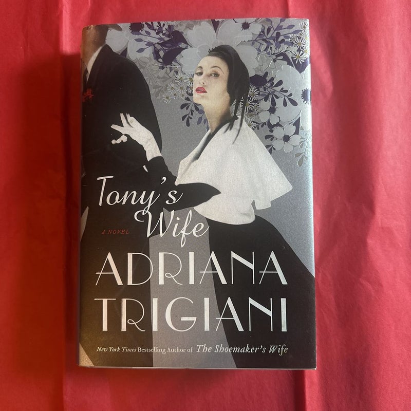 Tony's Wife by Adriana Trigiani