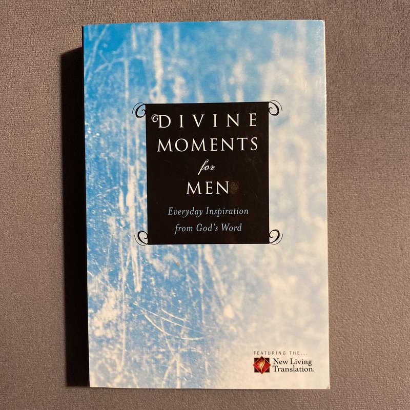 Divine Moments for Men by Ronald A. Beers, Amy E. Mason