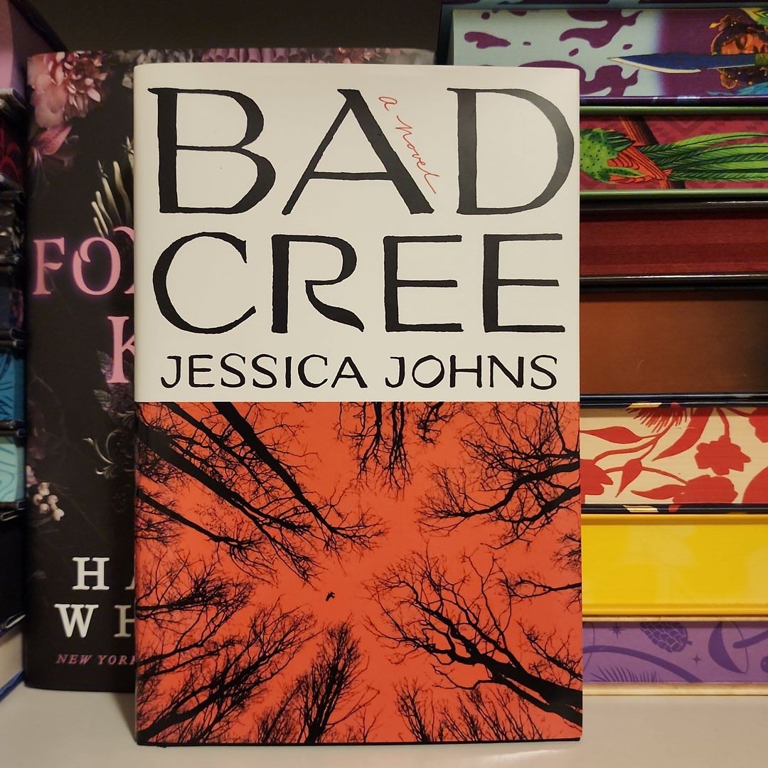 Bad Cree by Jessica Johns, Hardcover | Pangobooks