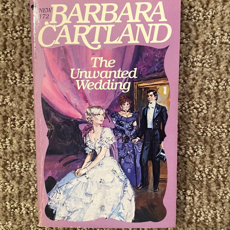 The Unwanted Wedding by Barbara Cartland