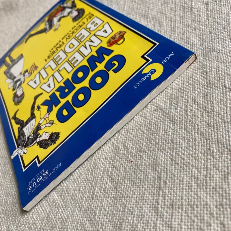 Good Work, Amelia Bedelia by Peggy Parish