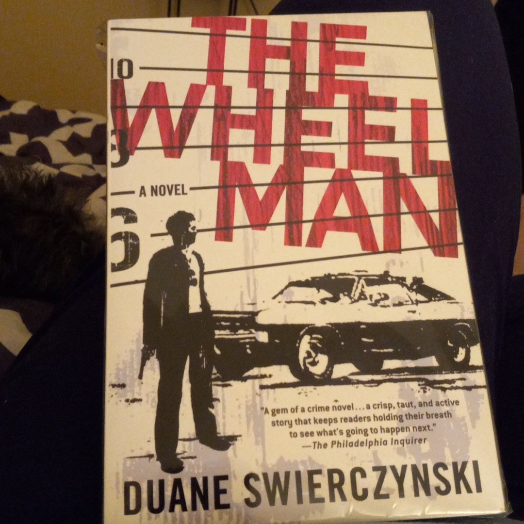 The Wheelman by Duane Swierczynski