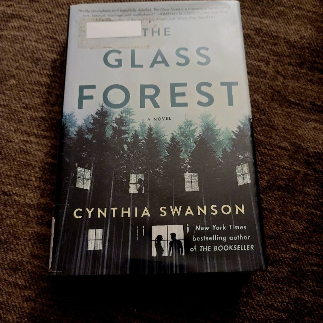 The Glass Forest by Cynthia Swanson