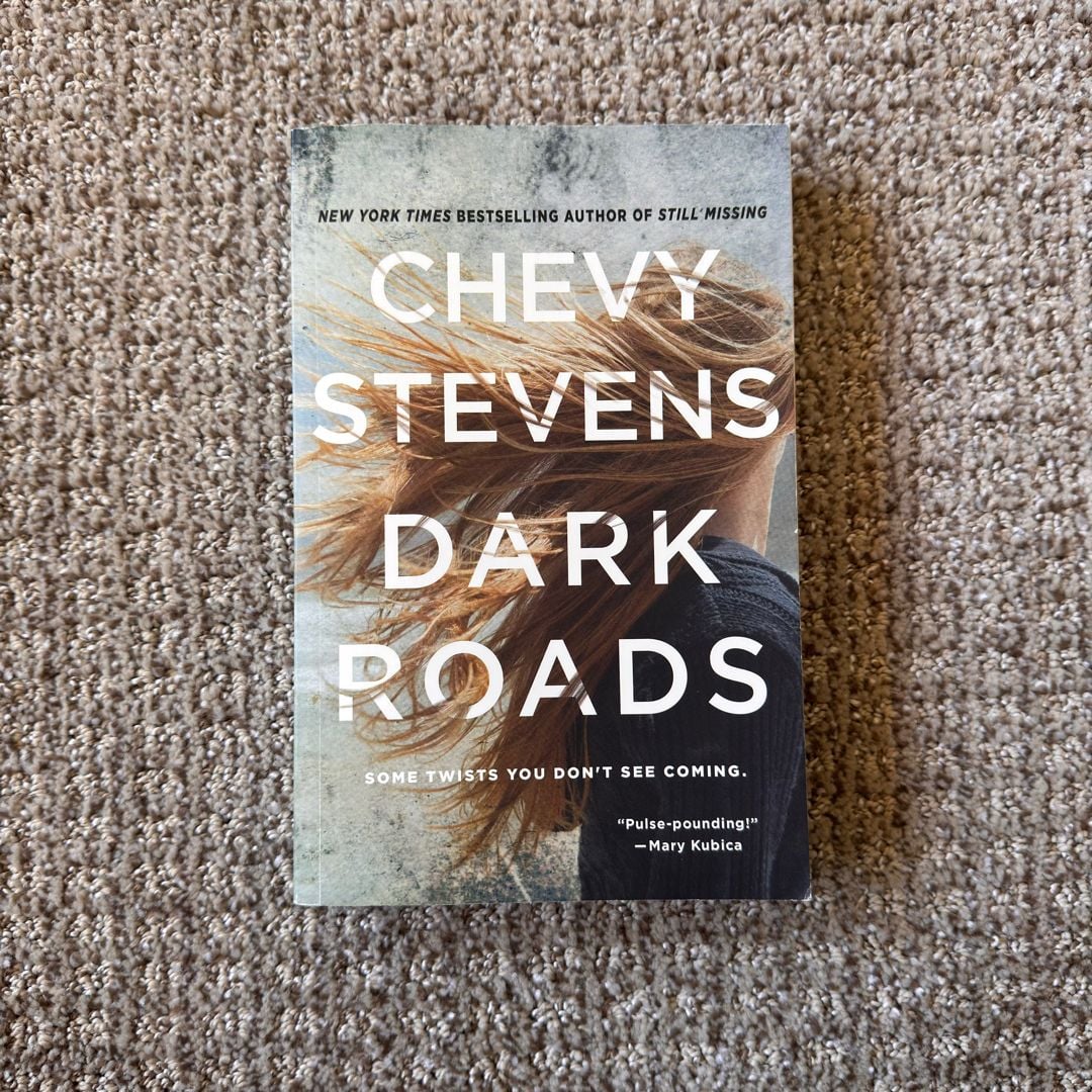 Dark Roads by Chevy Stevens, Paperback | Pangobooks