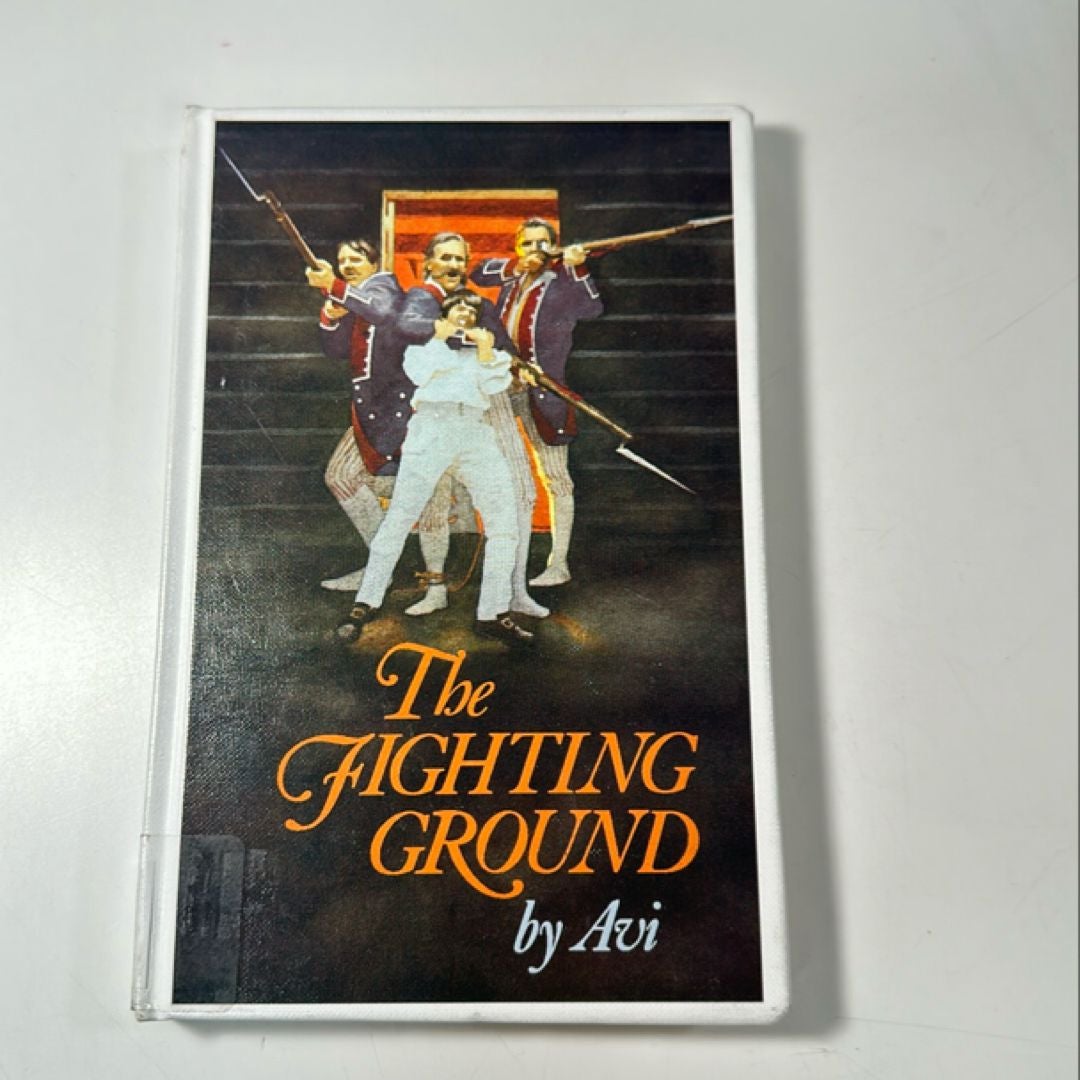 The Fighting Ground by Avi