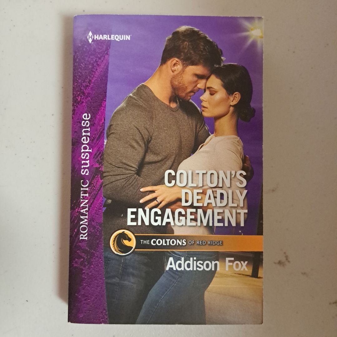 Colton's Deadly Engagement by Addison Fox
