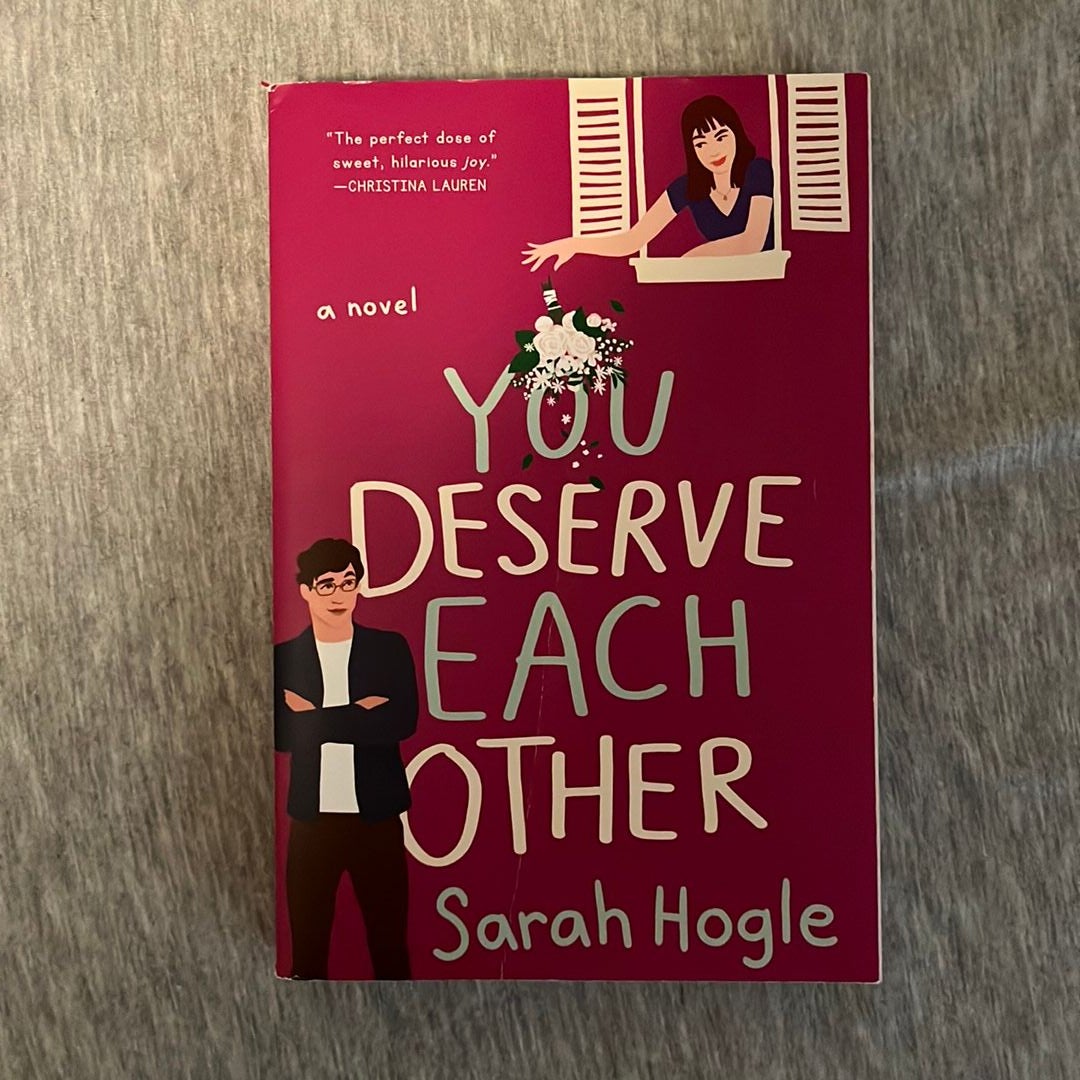 You Deserve Each Other by Sarah Hogle, Hardcover | Pangobooks