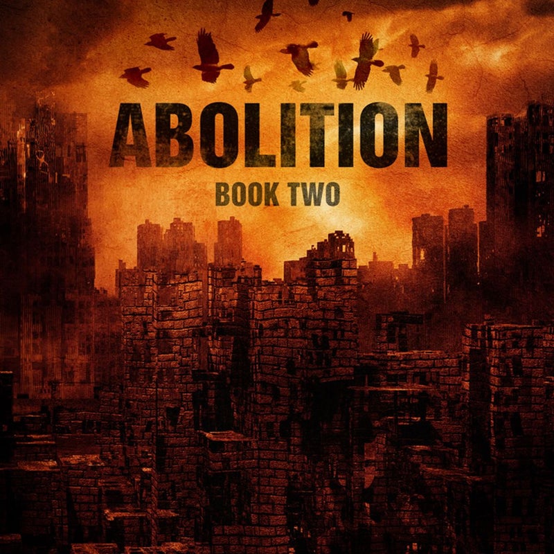 Abolition by Kevin Andrew