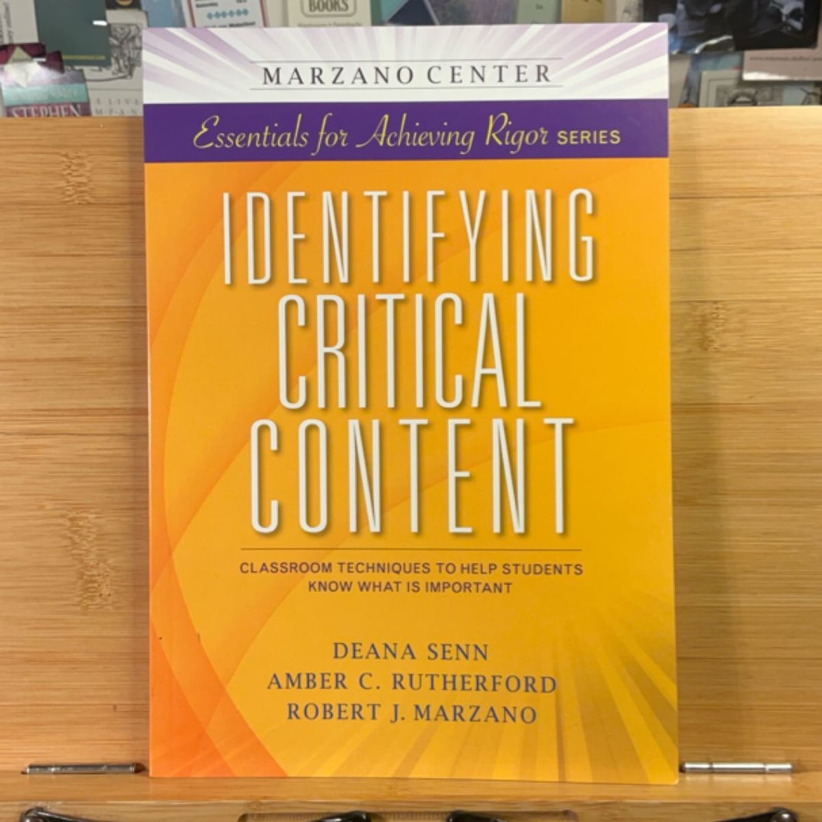 Identifying Critical Content by Robert J. Marzano, Deana Senn, Amber C ...