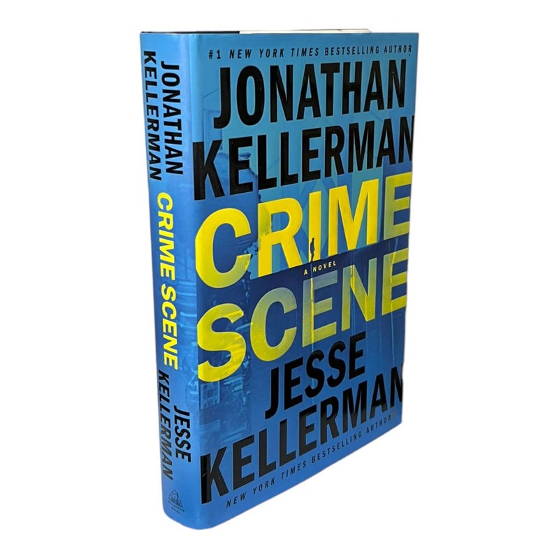 Crime Scene by Jonathan Kellerman, Jesse Kellerman