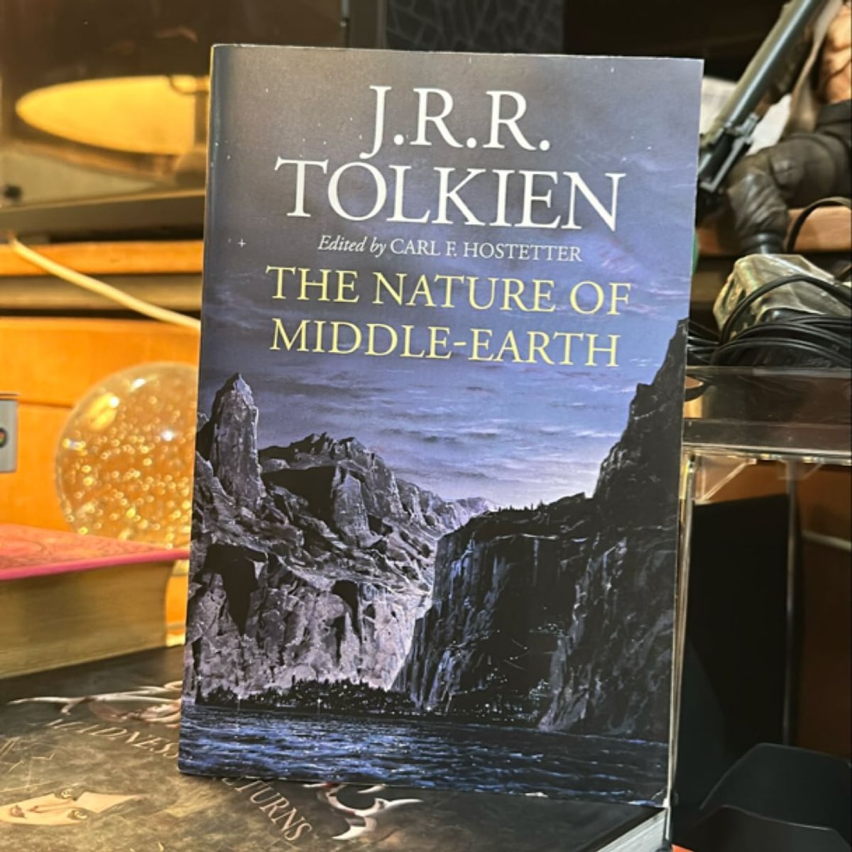 The Nature of Middle-Earth by J. R. R. Tolkien, Carl F. Hostetter