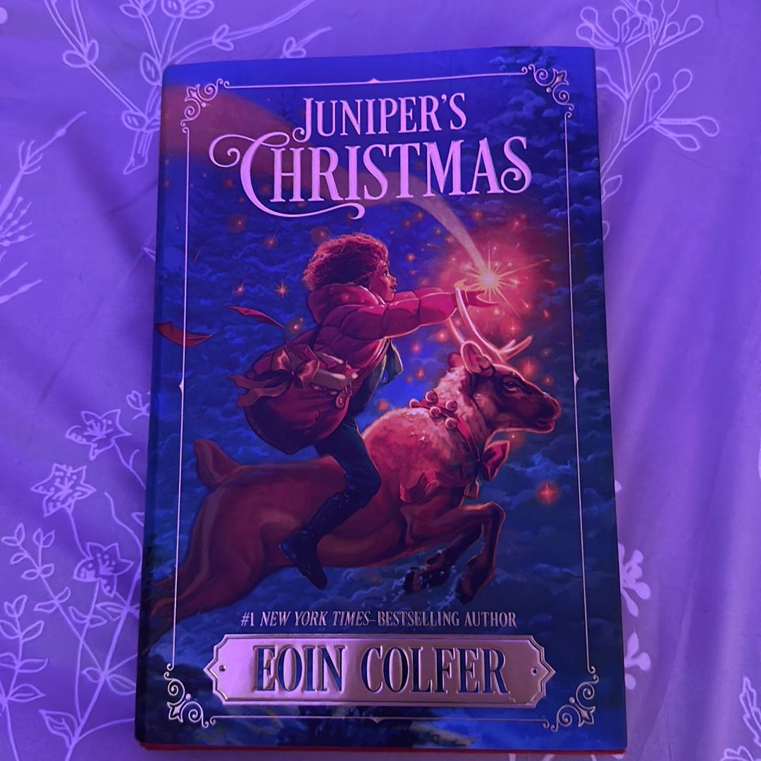 Juniper's Christmas by Eoin Colfer