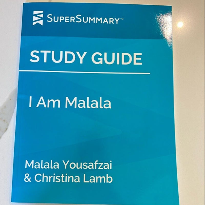 Study Guide: I Am Malala by Malala Yousafzai and Christina Lamb ...