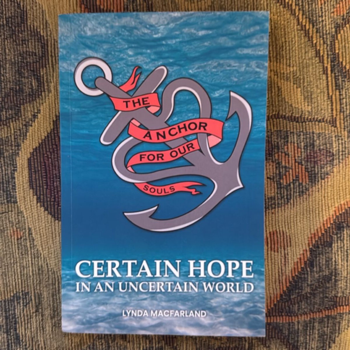 The Anchor for Our Souls by Deirdre Byrne, Elaine Belardo, Anthony ...