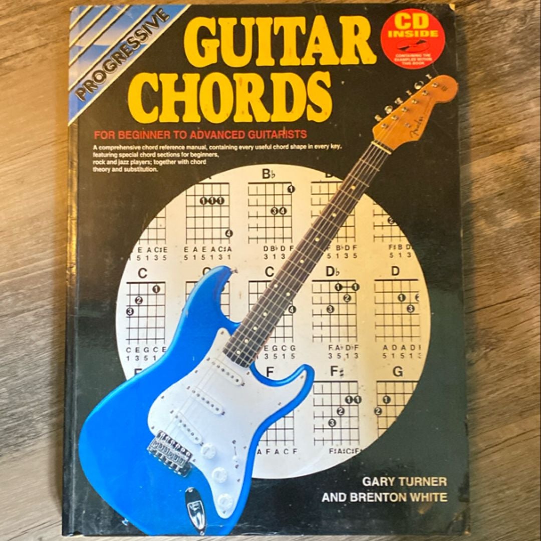 Progressive Guitar Chords by Gary Turner and Brenton White, Paperback ...