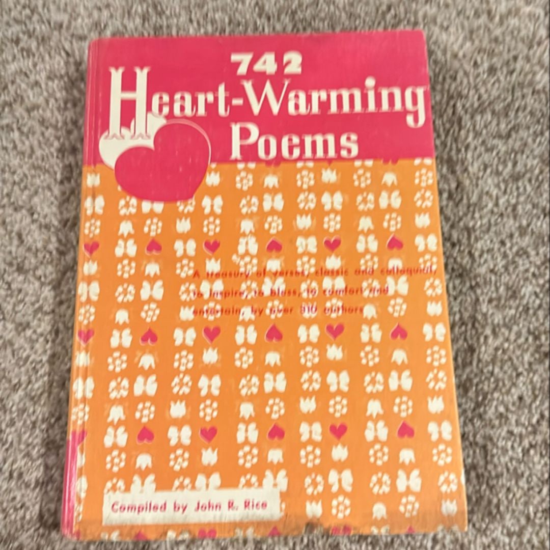 742 Heart-Warming poems by John R Rice, Hardcover | Pangobooks
